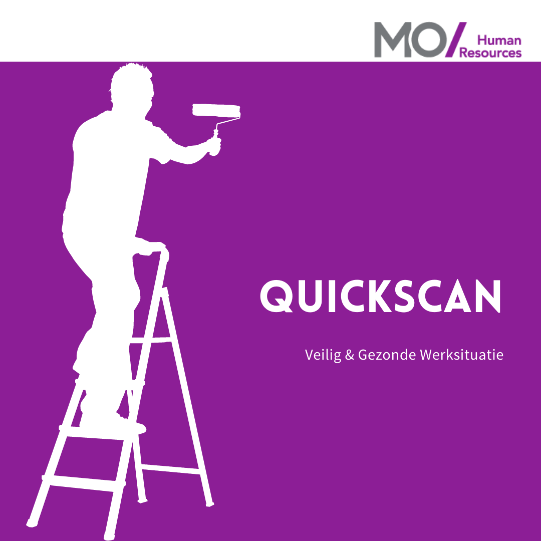 QuickScan Veilig & Gezonde Werksituatie - MO-HR